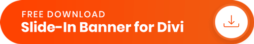 slide-in-banner-for-divi-button | Divi Pixel